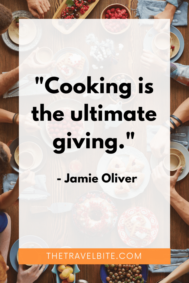 Food Quotes | 100+ Quotes About Food – The Travel Bite